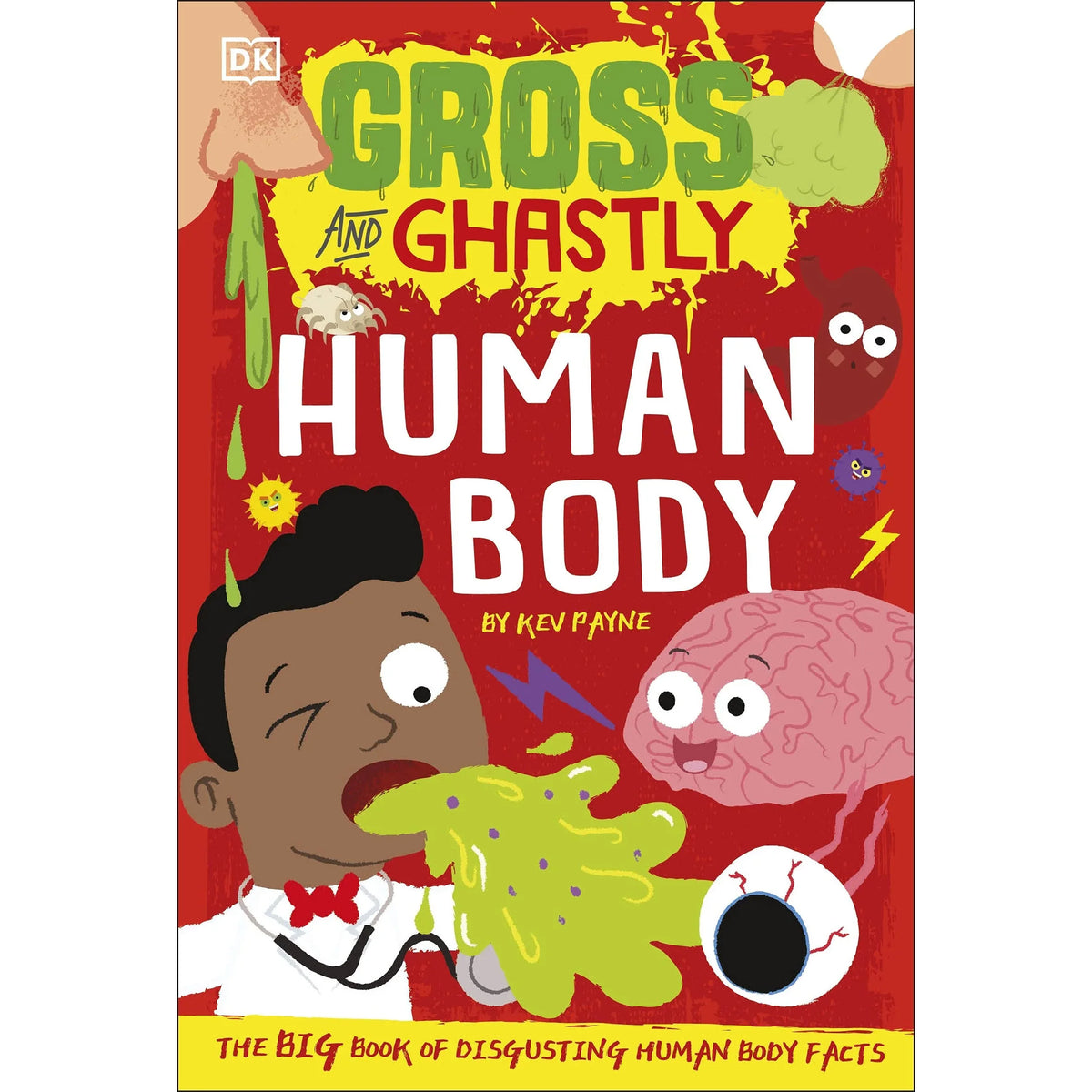 Gross and Ghastly: Human Body - Peekaboo